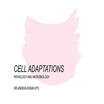 Cell adaptations.pptx/ hypertrophy/ atrophy/ dysplasia/ metaplasia ...