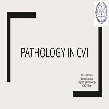 Pathology in CVI | PPT
