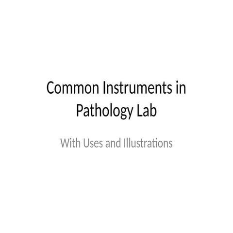 Pathology_Lab_Instruments_Presentation.pptx