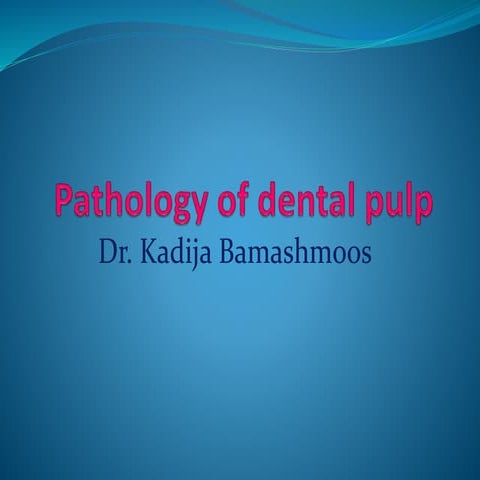 The Pathology of dental vital pulp.pptx