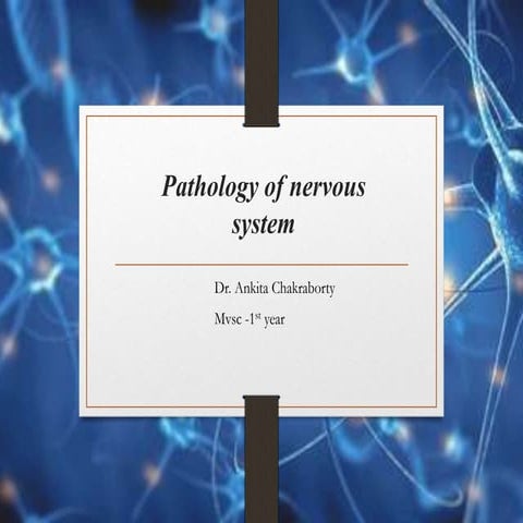 Pathology of nervous system | PPTX