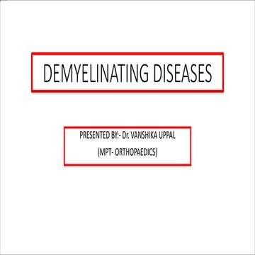 DEMYELINATING DISEASES | PPTX