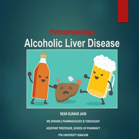Pathophysiology of alcoholic liver disease | PPTX