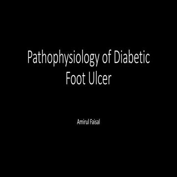Pathophysiology of DFU.pptx