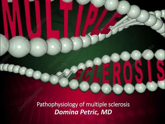 Multiple sclerosis pathophysiology, diagnosis, and treatment | PPTX