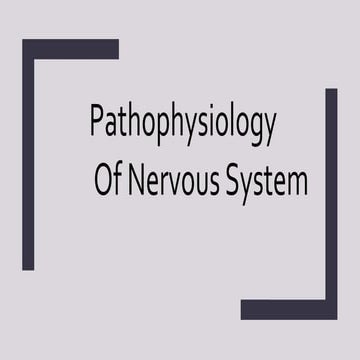 Pathophysiology of Nervous System.pptx. . | PPTX