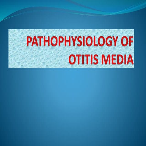pathophysiology of otitis media.pptx