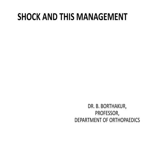 Pathophysiology of shock and its management | PPTX