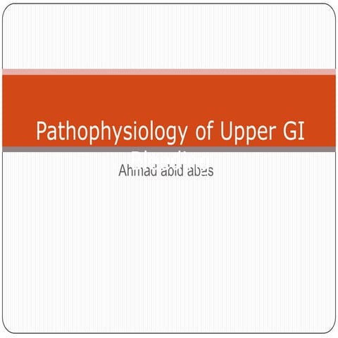 Pathophysiology of Upper GI Bleeding | PPTX