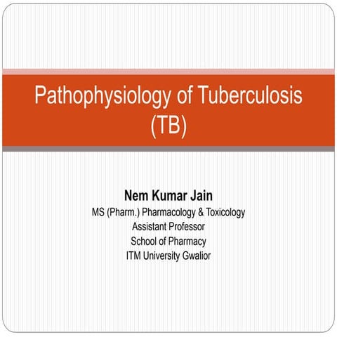 Pathology of Tuberculosis, pathogenesis of Tuberculosis | PPTX