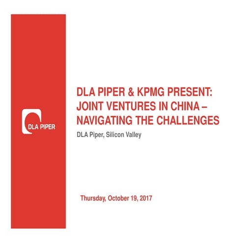 DLA Piper & KPMG Present : Joint Ventures in China | PDF