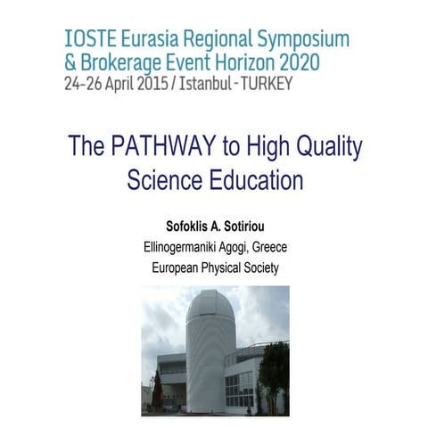 The PATHWAY to High Quality Science Education | PPT
