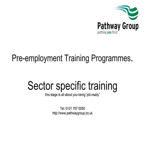 Pathway Pre Employment Training Sector Routeways | PPT | Careers