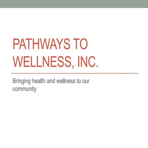 Pathways Building Healthy Communities.2 | PPTX