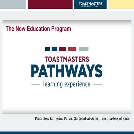 Pathways to Toastmasters of Paris club | PPT