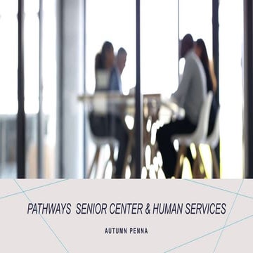Pathways senior center.pptx