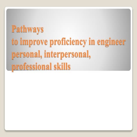 Pathways to improve proficiency | PPT