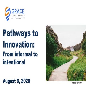 Pathways to Innovation: From Informal to Intentional | PDF