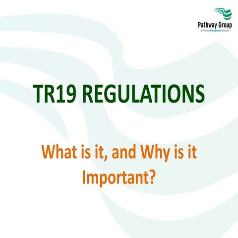 The Importance of TR19 Regulations | PPTX