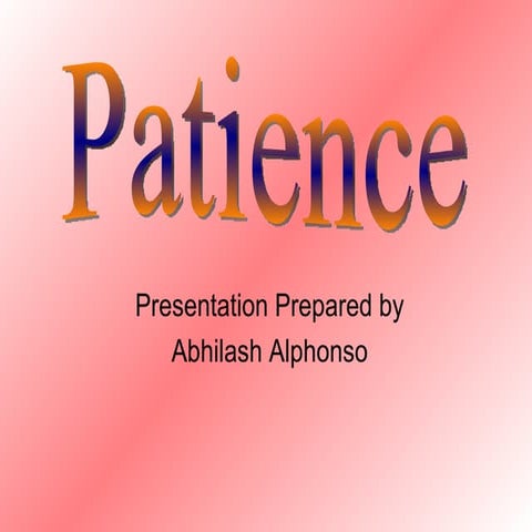 Patience | PPT