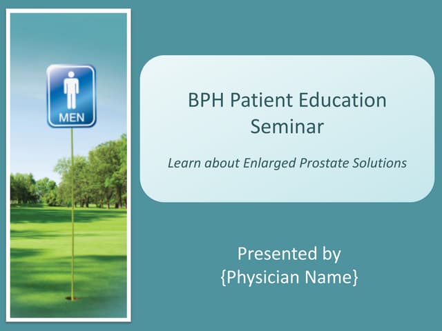 Benign prostatic hyperplasia (BPH) | PPTX
