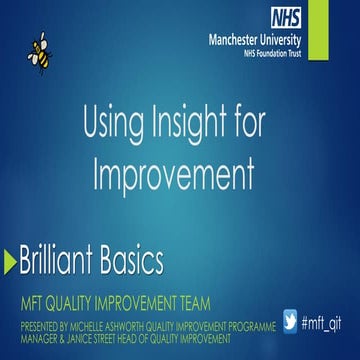 Manchester University NHS Foundation Trust- Using insight for innovation brilliant basics- PEN ...