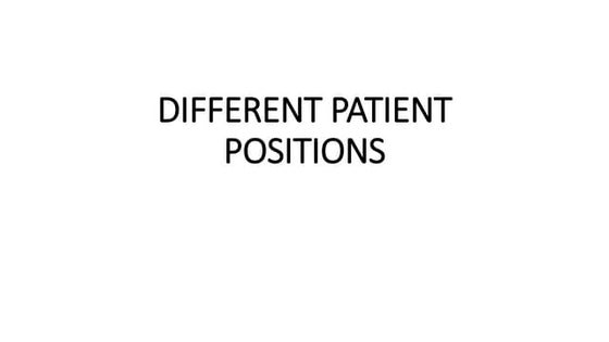 positions.pptx medical positions that we will use in the clinical ...