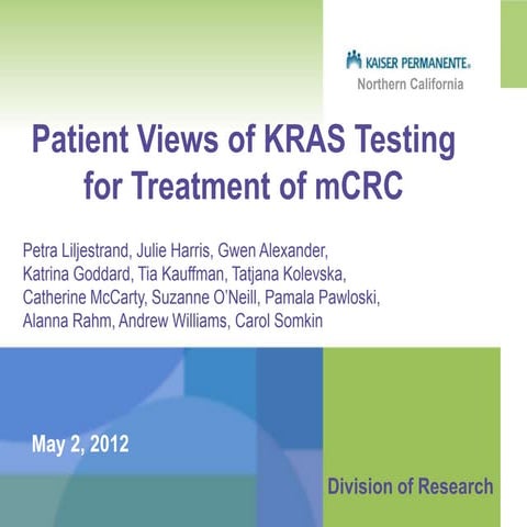 Patient Views of KRAS Testing for Treatment of Metastatic Colorectal ...