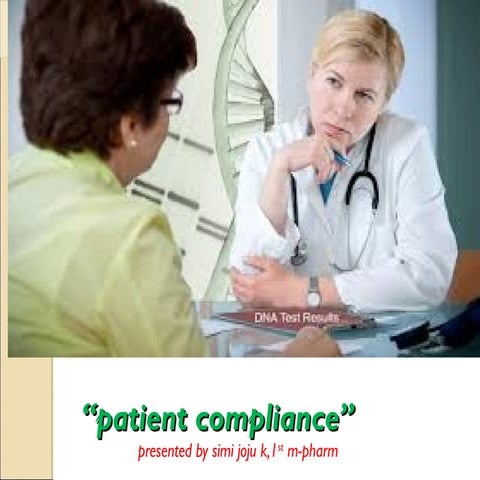 Patient compliance simi joju k. | PPT