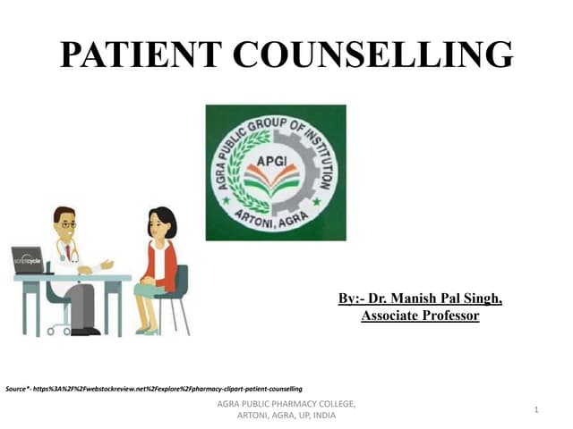 Role of pharmacist in patient counselling | PPTX