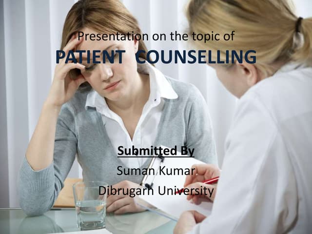 Role of pharmacist in patient counselling | PPTX