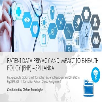 Patient data privacy and E-Health Policy – Sri Lanka | PPTX