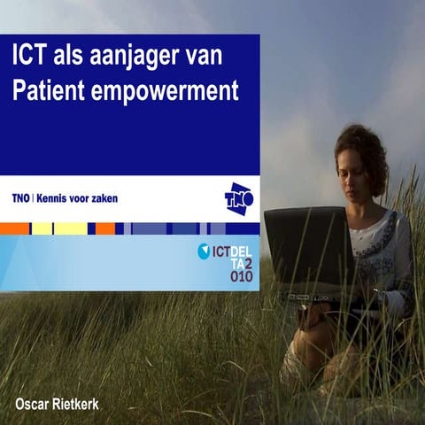 ICT als aanjager van Patient Empowerment | PPT