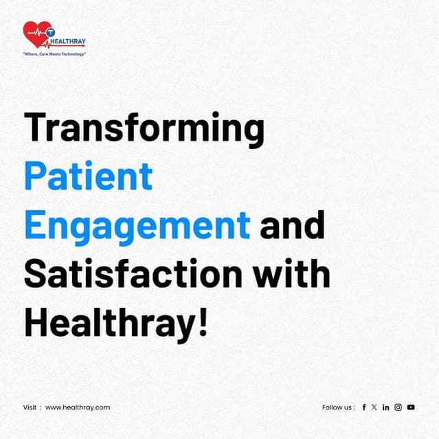 Patient Engagement in Healthcare- Healthray | PPT