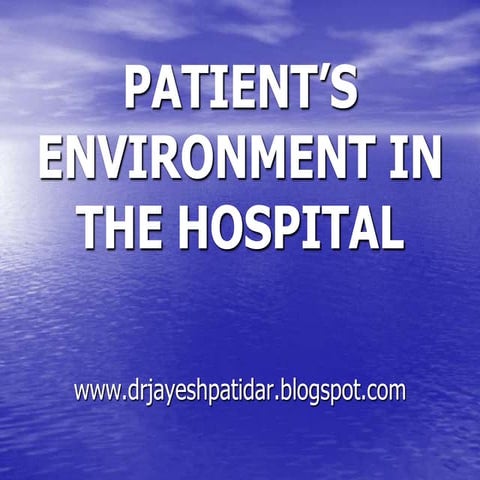 Patient environment in hospital | PPSX