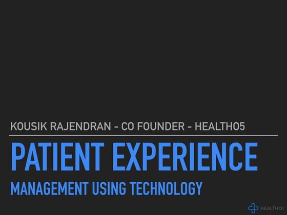 Things to Know About Patient Experience | PDF