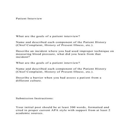 Patient InterviewWhat are the goals of a patient inter.docx