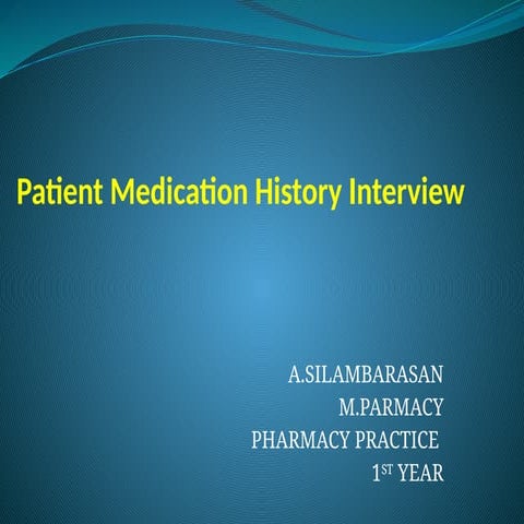 Patient Medication History Interview.pptx