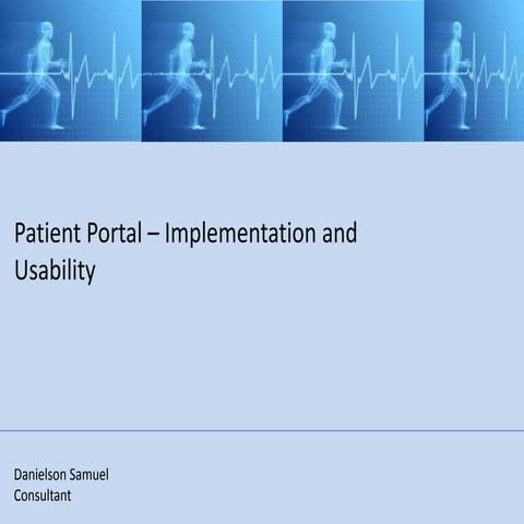 Patient portal - Implementation and Usability | PPTX