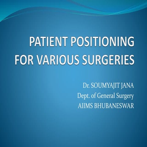 Patient Positionin OT & AT Class a detailed description | PPT