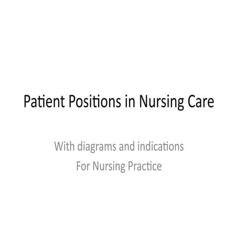 Patient_Positions_with_Diagrams_and_Indications.pptx