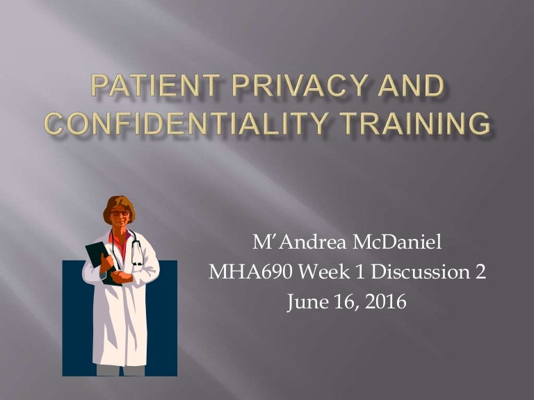 Patient privacy and confidentiality training