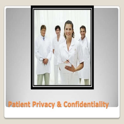 Patient privacy & confidentiality training | PPTX