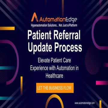 Patient Referral Update Process: Elevate Patient Care Experience with ...