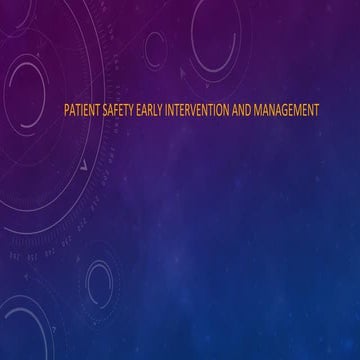 PATIENT SAFETY EARLY INTERVENTION AND MANAGEMENT.pdf