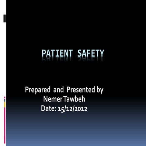 Patient Safety Lecture in the Healthcare Settings | PPTX