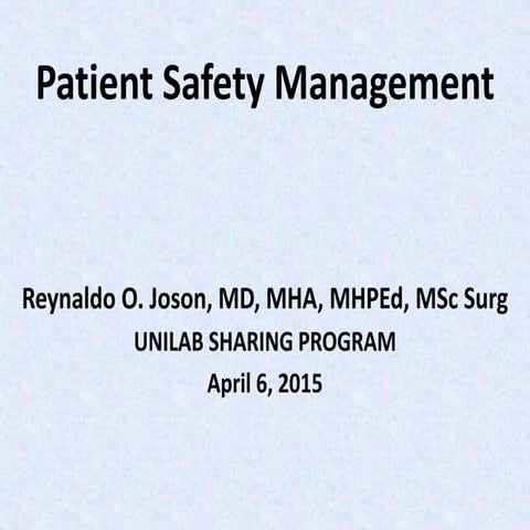 Patient Safety Management - 20150406 | PPTX
