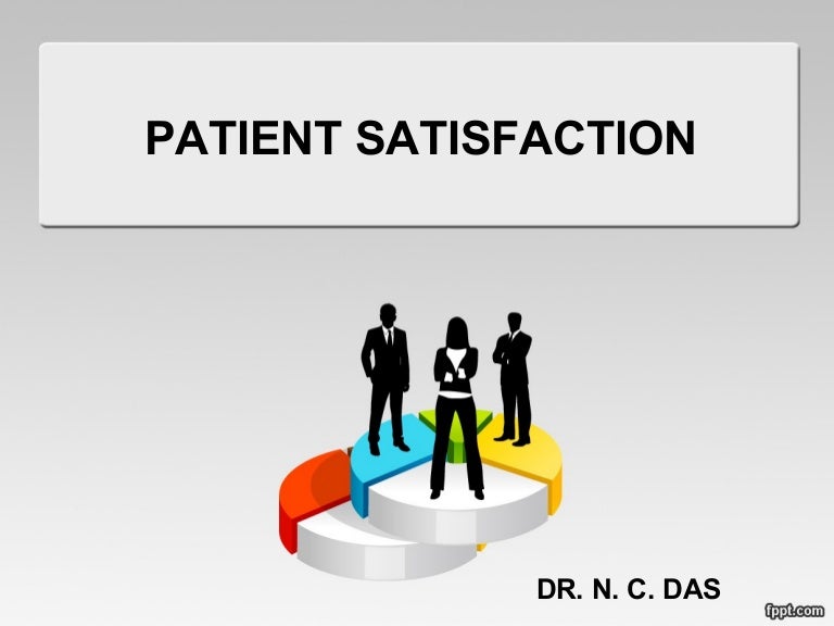 Patient satisfaction
