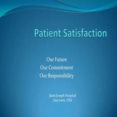 Patient satisfaction | PPTX