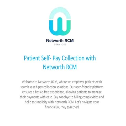 Patient Self- Pay Collection | Networth RCM | PPTX